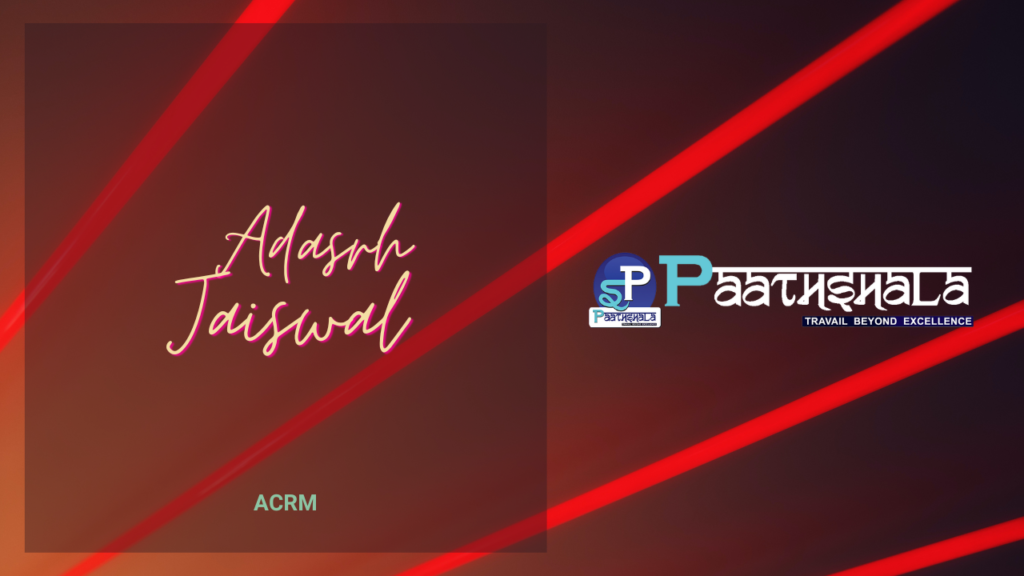 Adarsh Jaiswal – Paathshala Education